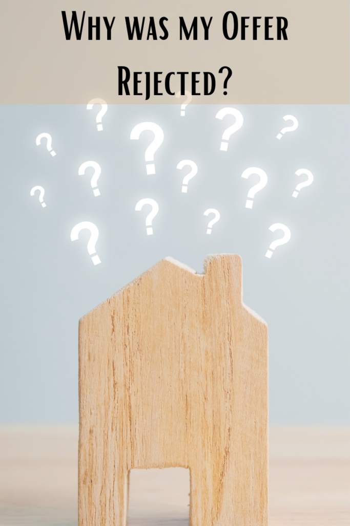 Why Your Offer May Not Be Accepted