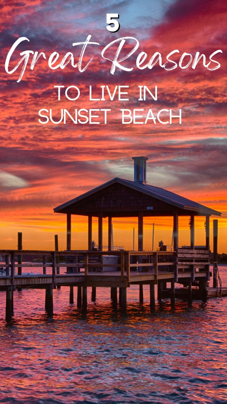 5 Great Reasons to Live in Sunset Beach (and one con)